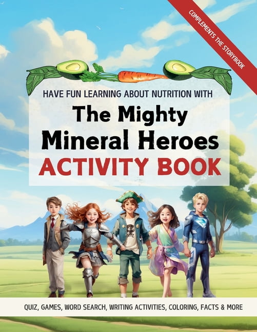Mighty Mineral Heroes Health and Nutrition Activity Book, (Paperback ...