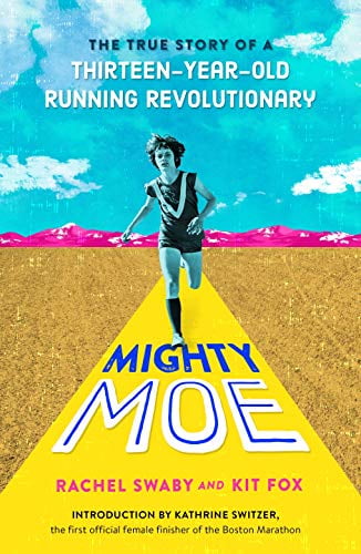 Pre-Owned Mighty Moe: The True Story of a Thirteen-Year-Old Women's ...