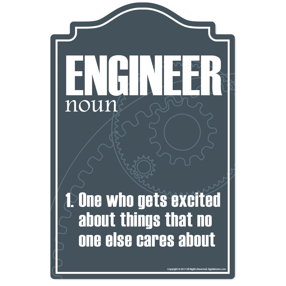 Engineer Novelty Sign | Indoor/Outdoor | Funny Home Décor for Garages ...