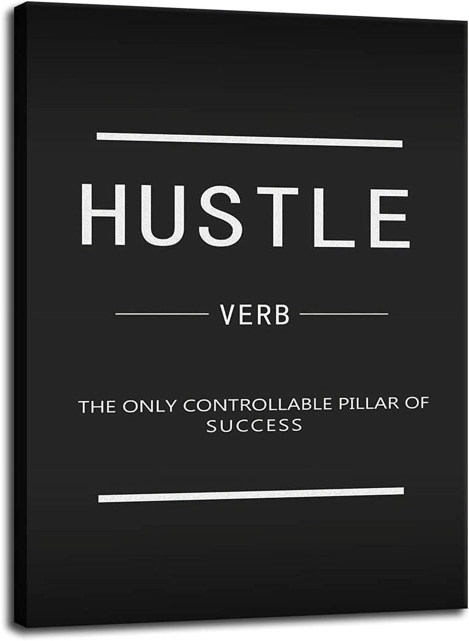 Miguel-Inspiring Entrepreneur Quotes Canvas Wall Art Hustle Verb ...