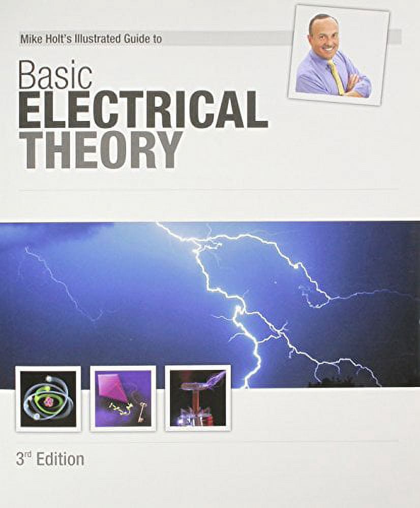 Mike Holt's Illustrated Guide to Basic Electrical Theory 3rd Edition ...