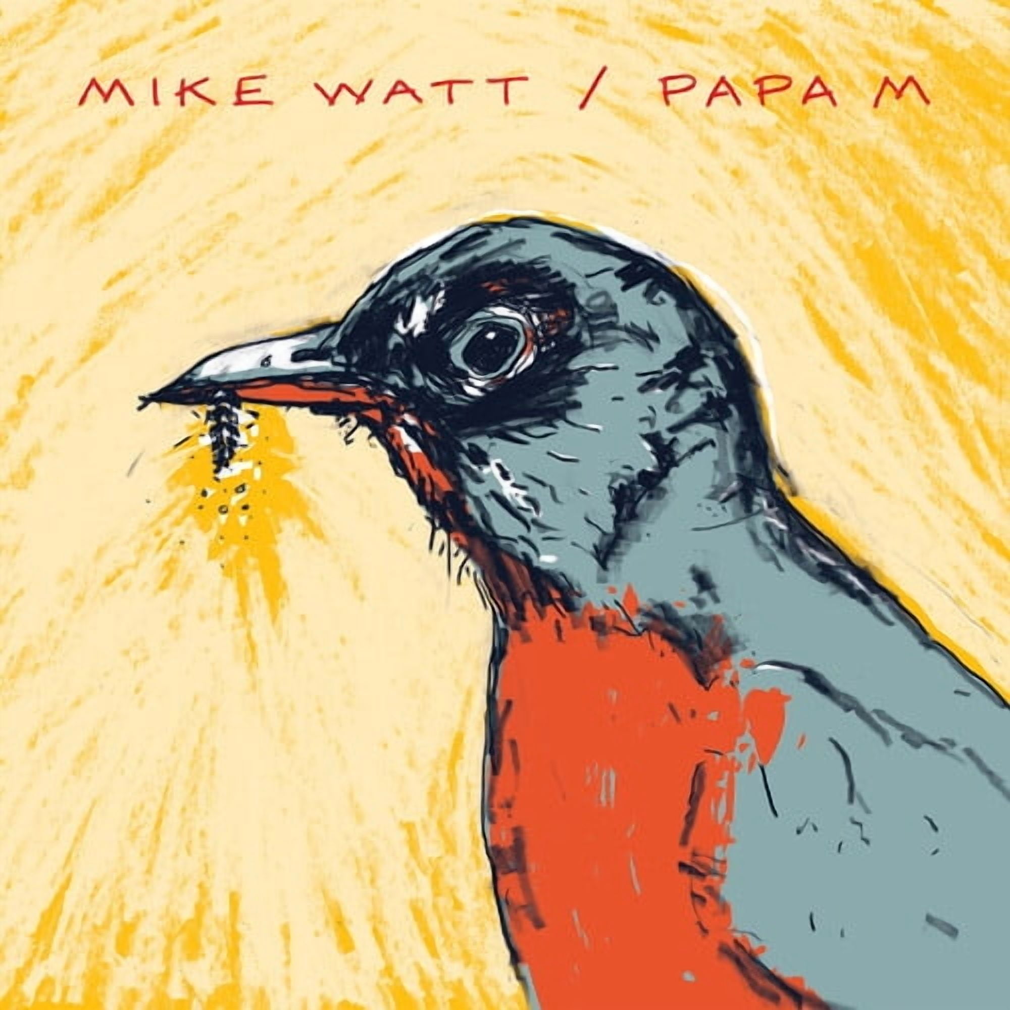 Mike Watt - Mike Watt // Papa M - Red Opaque - Music & Performance ...