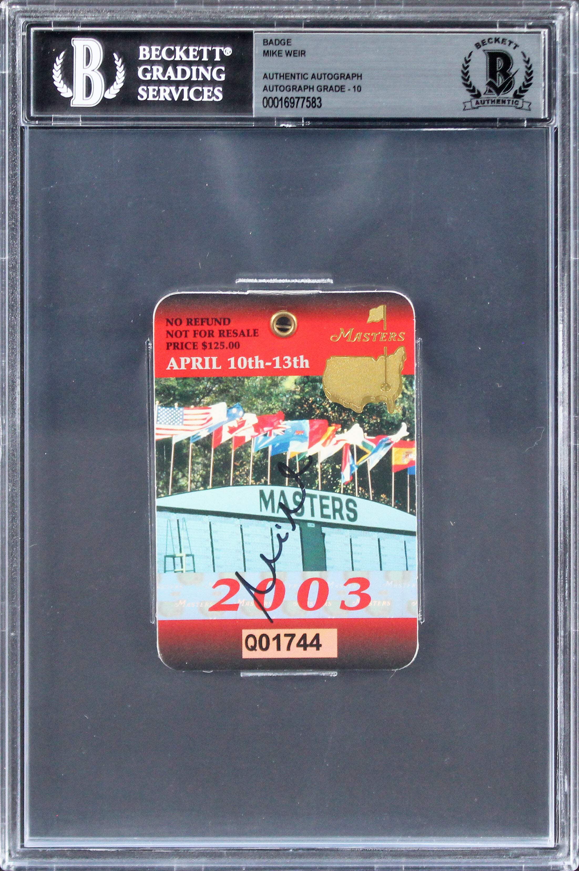 Mike Weir Authentic Signed 2003 Masters Augusta Golf Club Badge Auto 10 ...