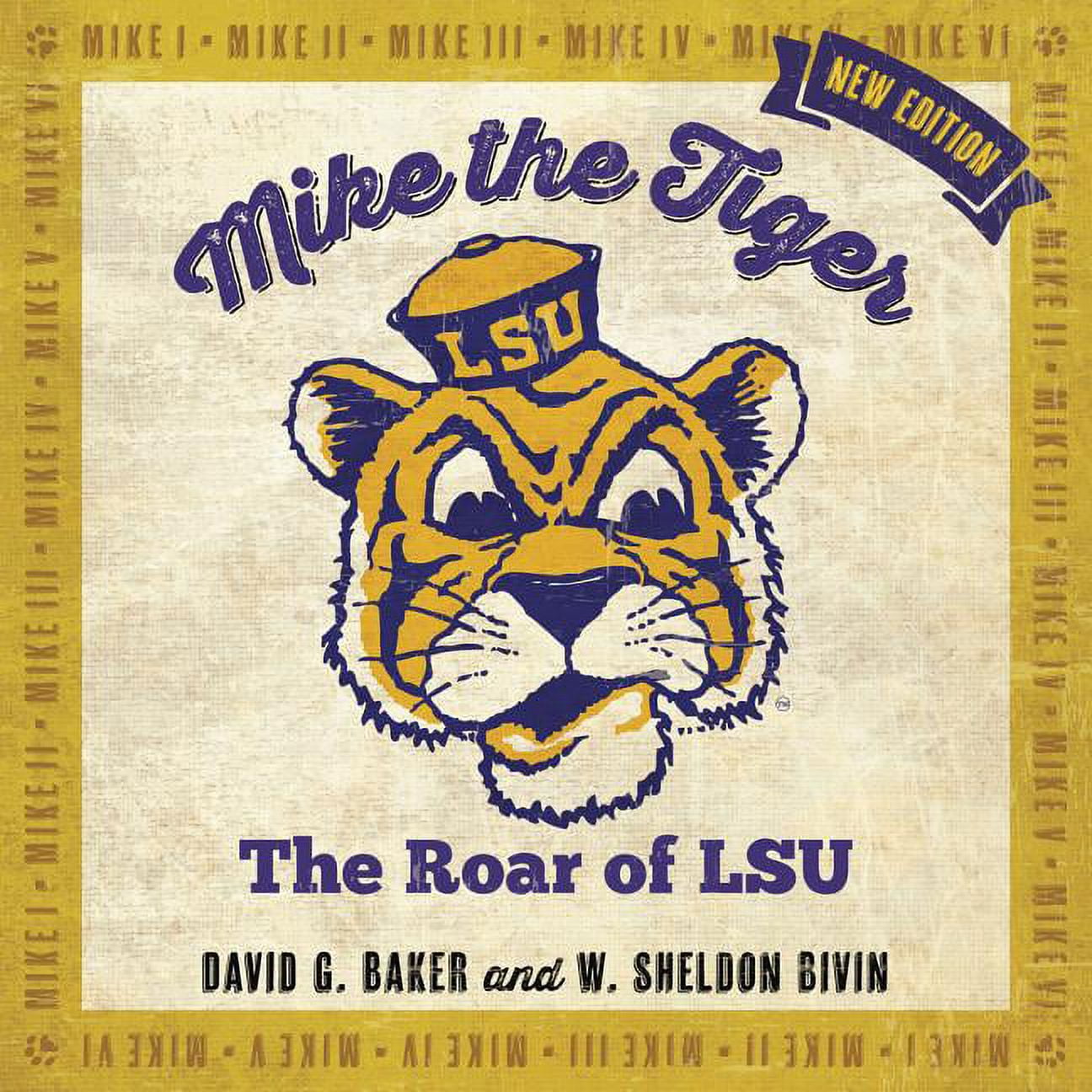 Mike the Tiger: The Roar of LSU (Hardcover) - Walmart.com