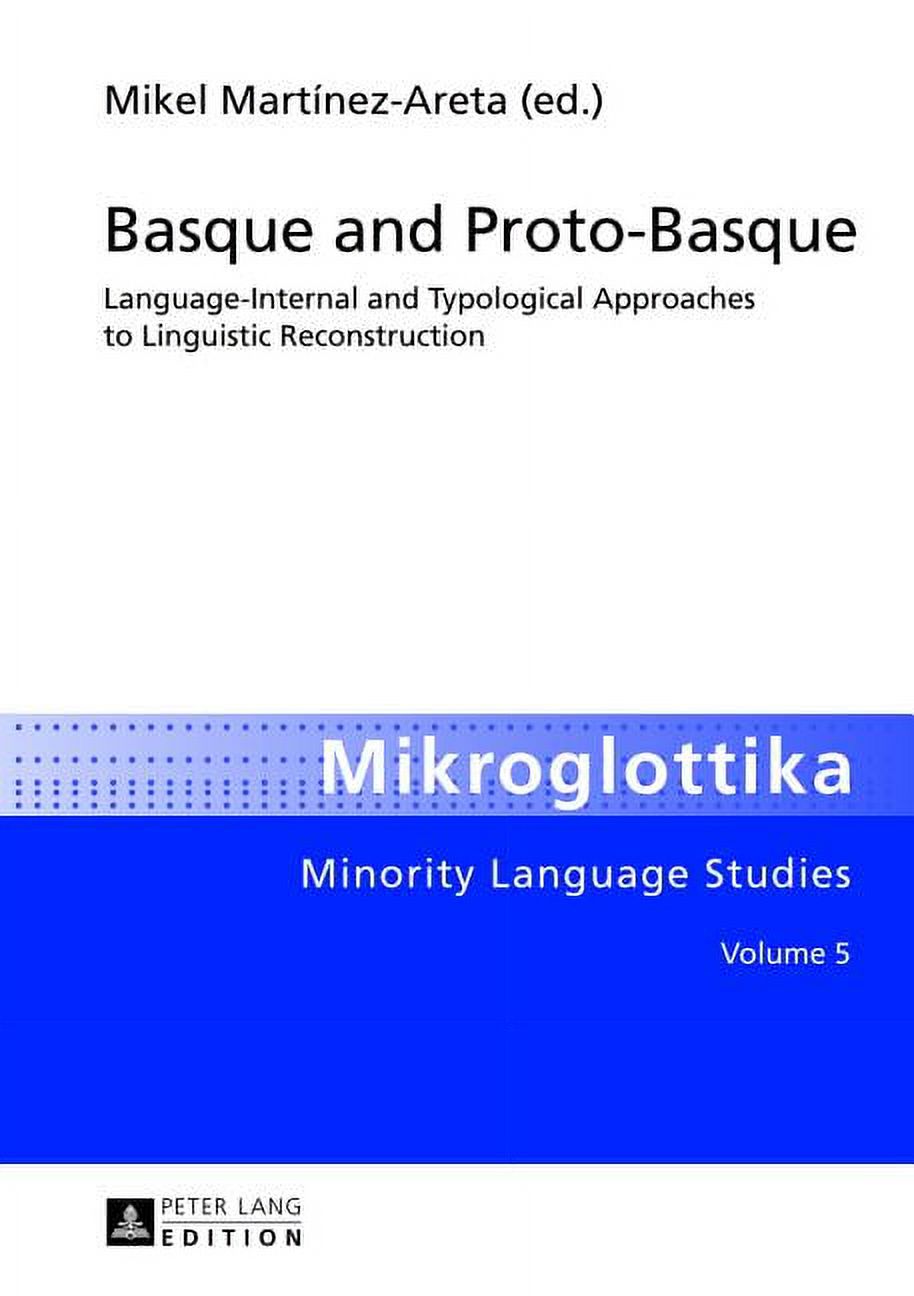 Mikroglottika: Basque and Proto-Basque: Language-Internal and ...