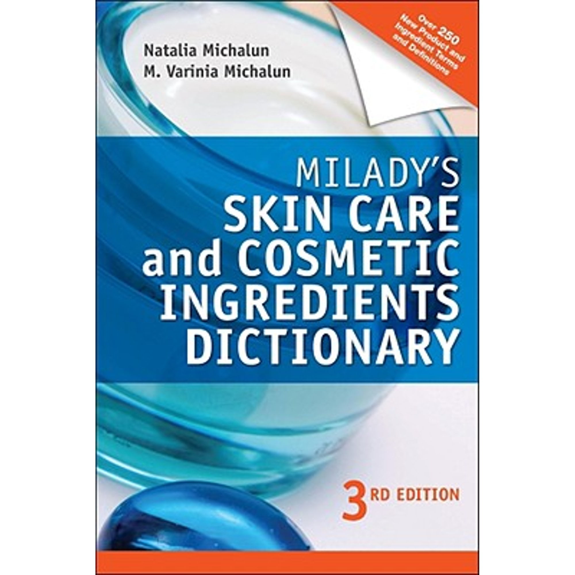 Milady's Skin Care and Cosmetic Ingredients Dictionary (Paperback) by ...