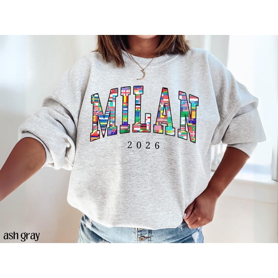 Milan Italy 2026 Sweatshirt, Winter Sports 2026 Sweatshirt, Country ...