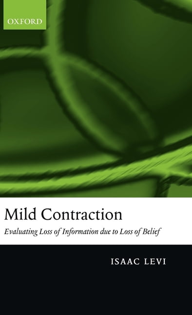 Mild Contraction: Evaluating Loss of Information Due to Loss of Belief ...