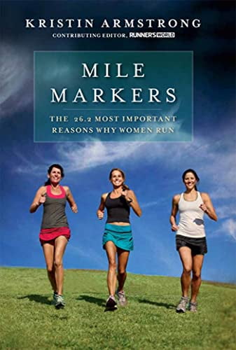 Pre-Owned Mile Markers: The 26.2 Most Important Reasons Why Women Run Hardcover - Walmart.com