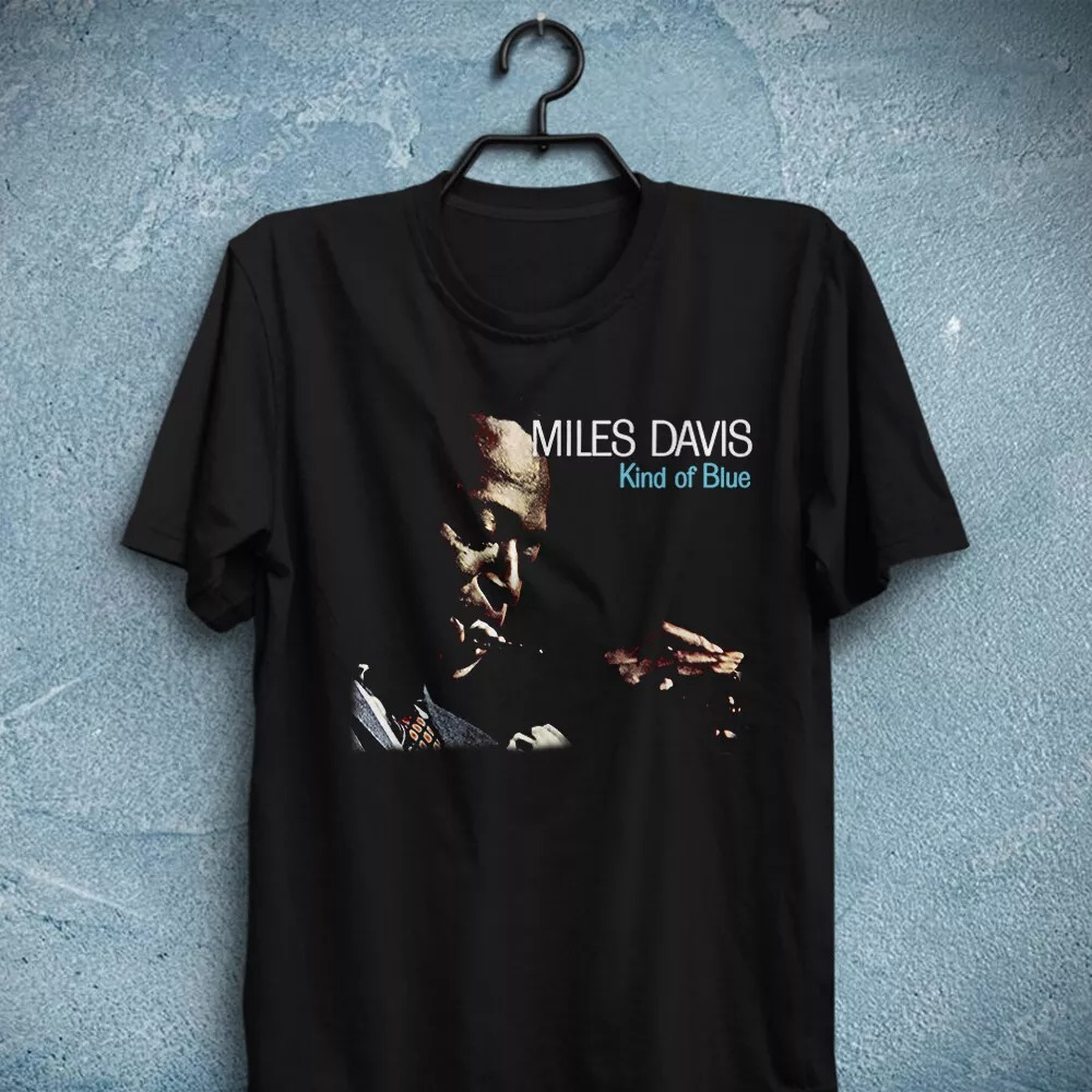 Miles Davis Kind Of Blue Vintage Gift T-Shirt Album Birth Of The Cool ...