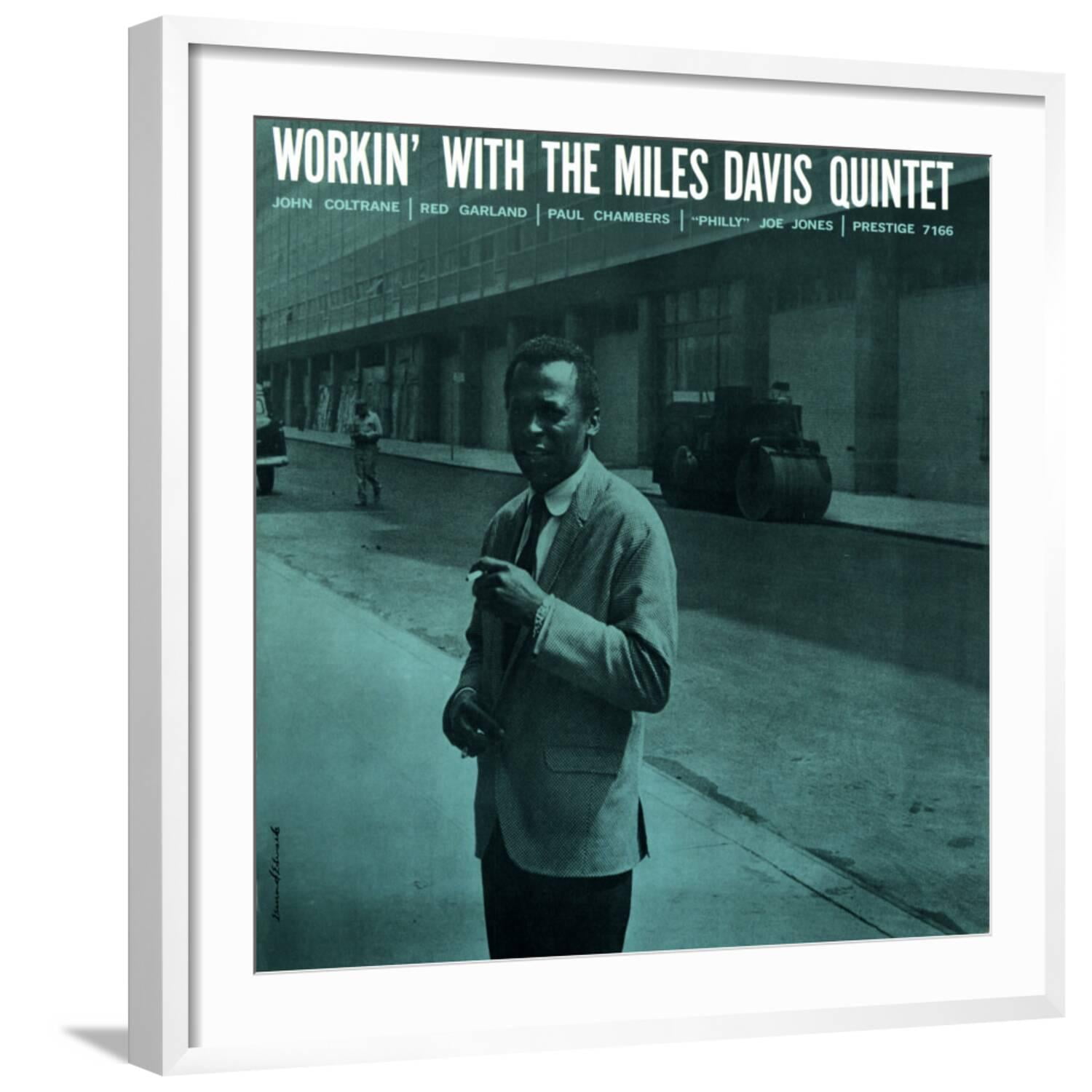 Miles Davis - Workin' with the Miles Davis Quintet Framed Art Print by ...