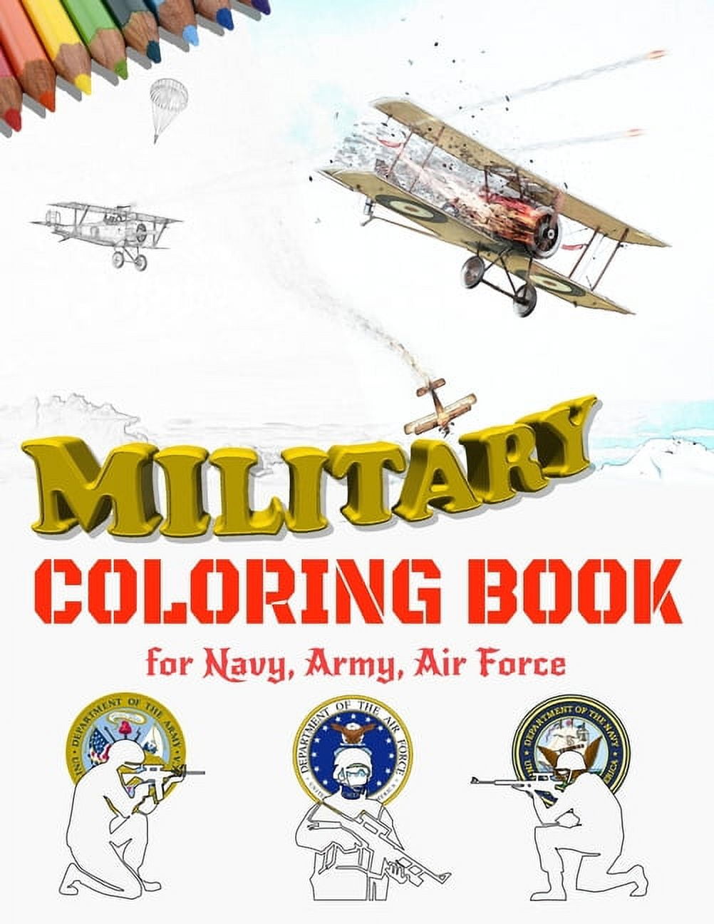 Military Coloring Book For Navy, Army, Air Force - Walmart.com