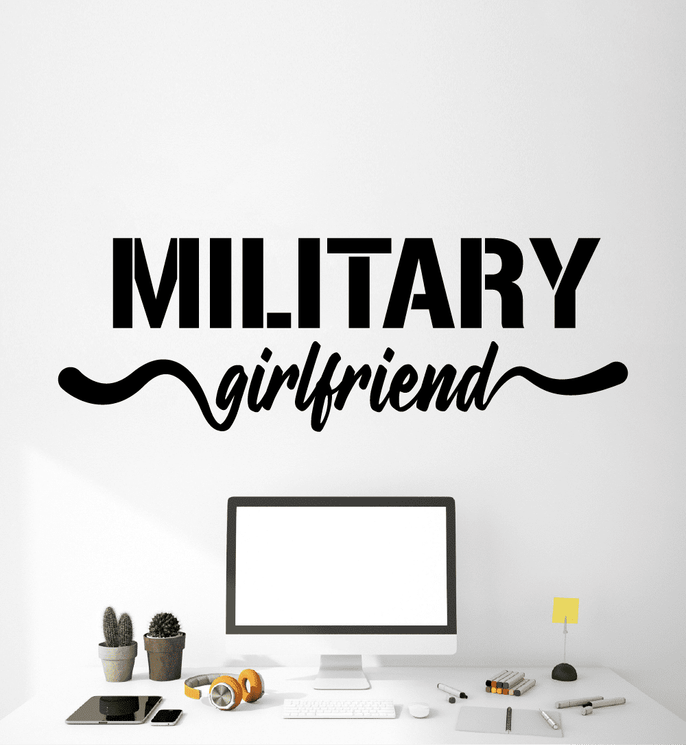 Military Girlfriend - Signage Military Girlfriend Army Soldiers Troops ...