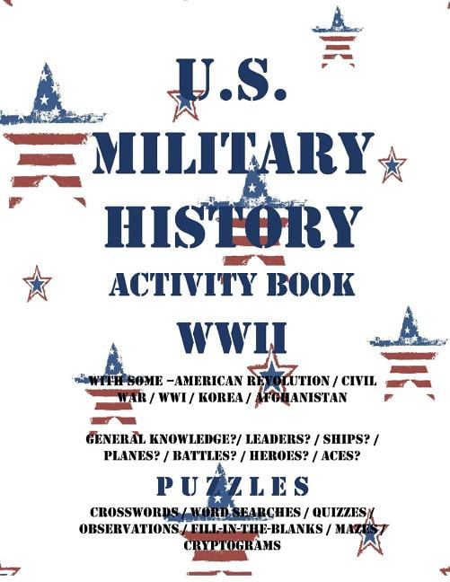 U.S. Military History Activity Book WWII with American Revolution Civil ...