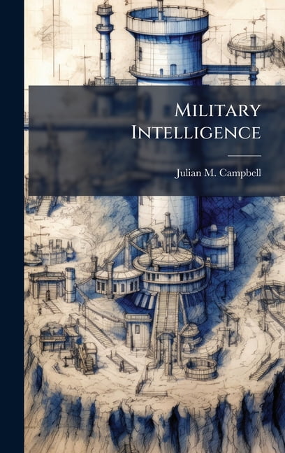 Military Intelligence, (Hardcover) - Walmart.com