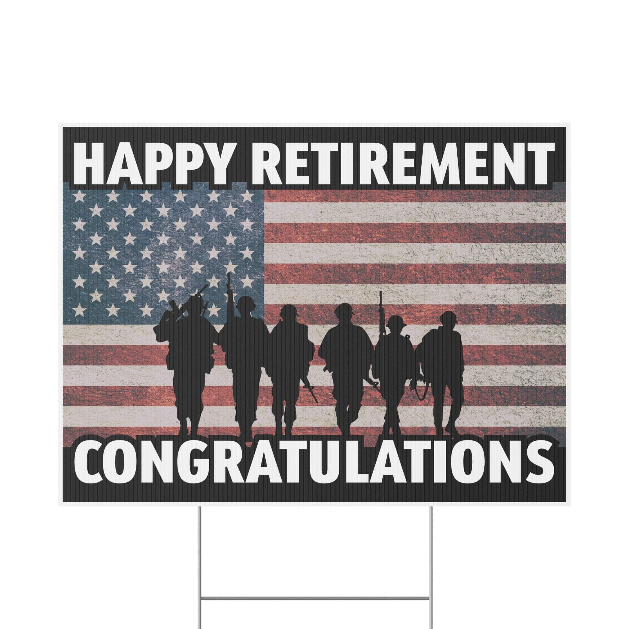 Military Retirement Yard Sign, 18x12, 24x18, 36x24, H-Stake Included ...