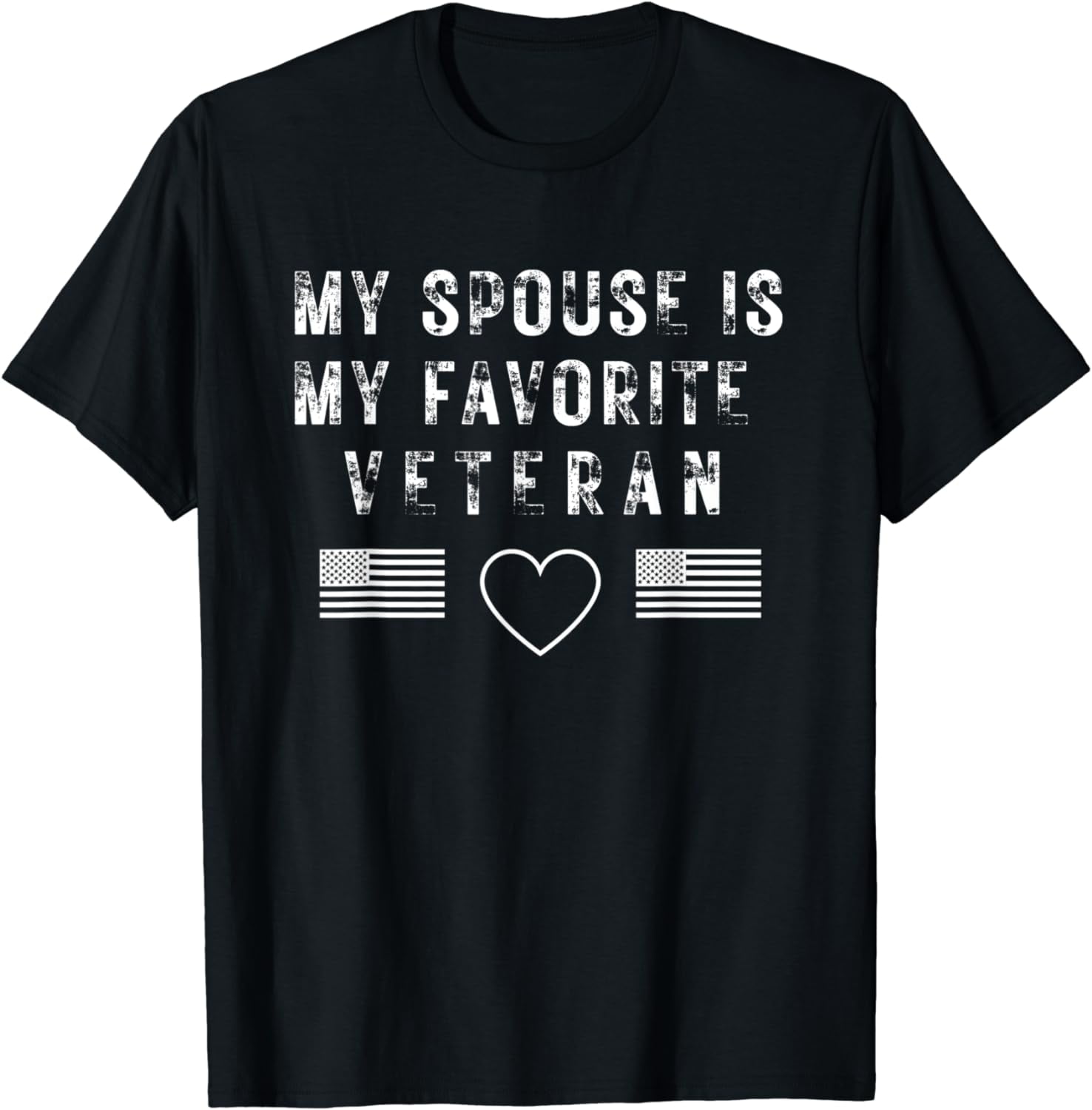 Military Spouse Appreciation Day Is My Favorite Veteran Top T-Shirt ...