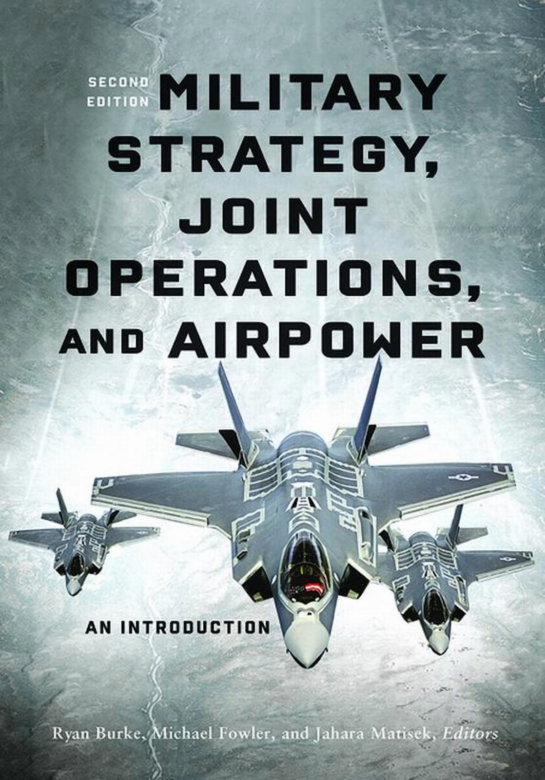 Military Strategy, Joint Operations, and Airpower: An Introduction ...