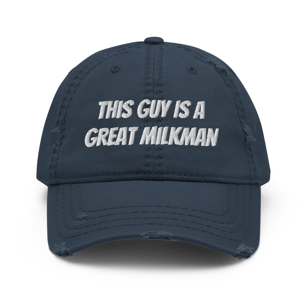 Milk Lovers Funny Farmers Embroidered Distressed Dad Hat, This Guy Is A ...