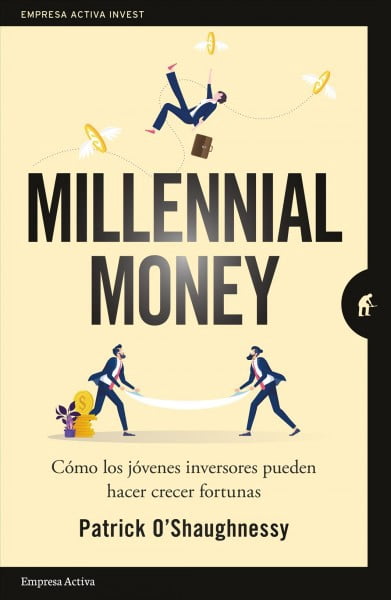 Millennial Money : Como Los Jovenes Inversorees Pueden Hacer Crecer ...