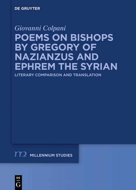 Millennium-Studien / Millennium Studies Poems on Bishops by Gregory of ...