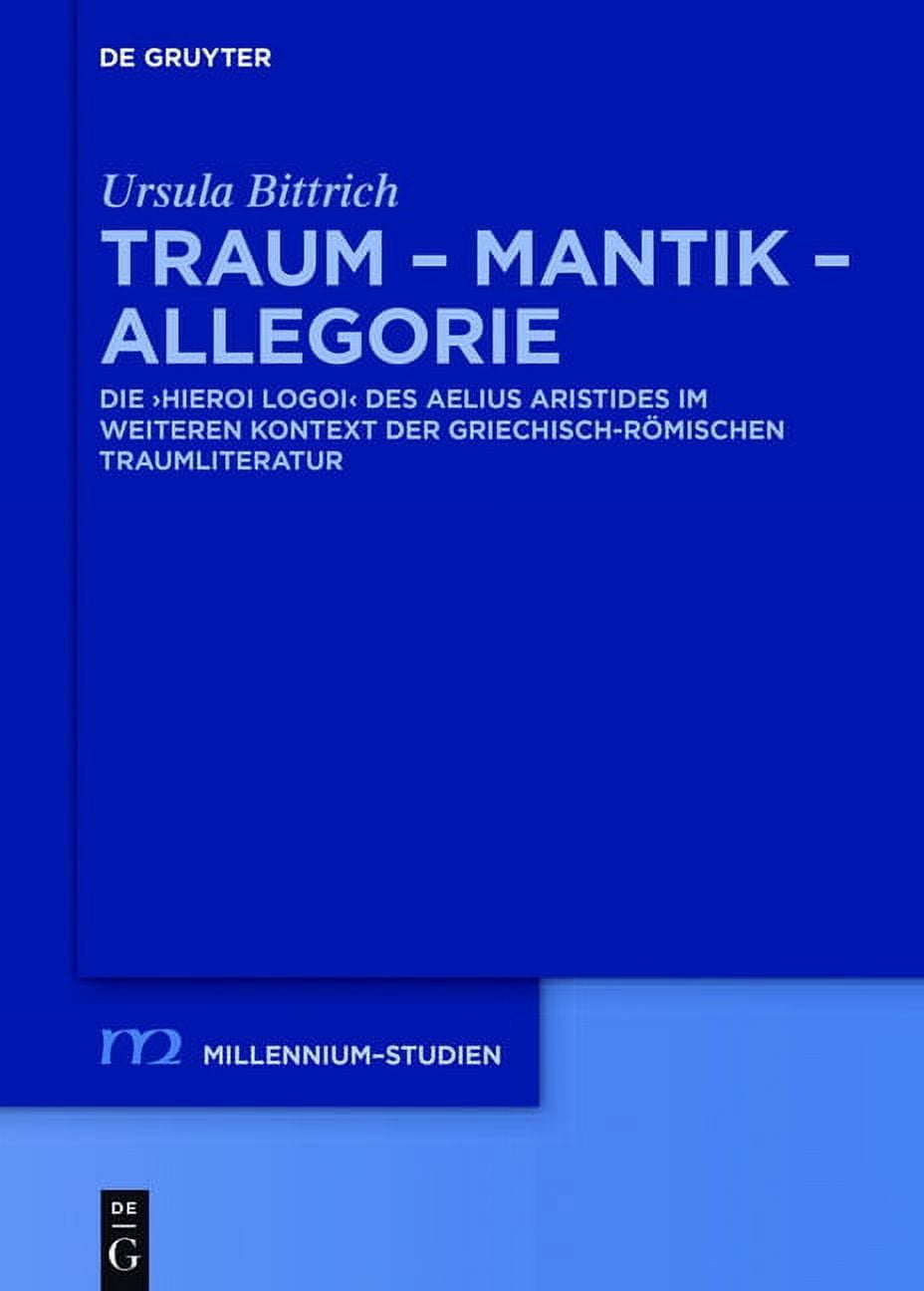 Millennium-Studien / Millennium Studies Traum - Mantik - Allegorie: Die ...