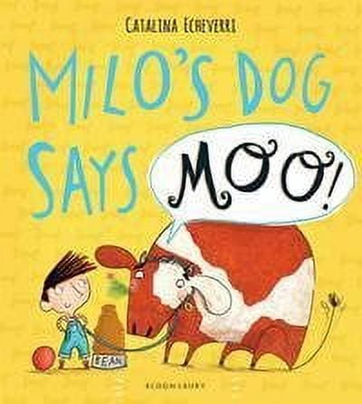 Milo's Dog Says Moo! (Paperback) - Walmart.com