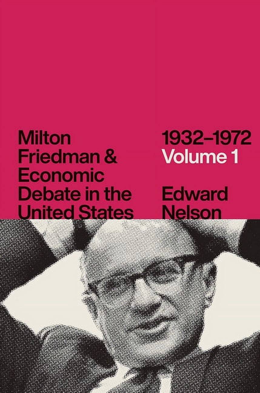 Milton Friedman and Economic Debate in t Milton Friedman and Economic ...
