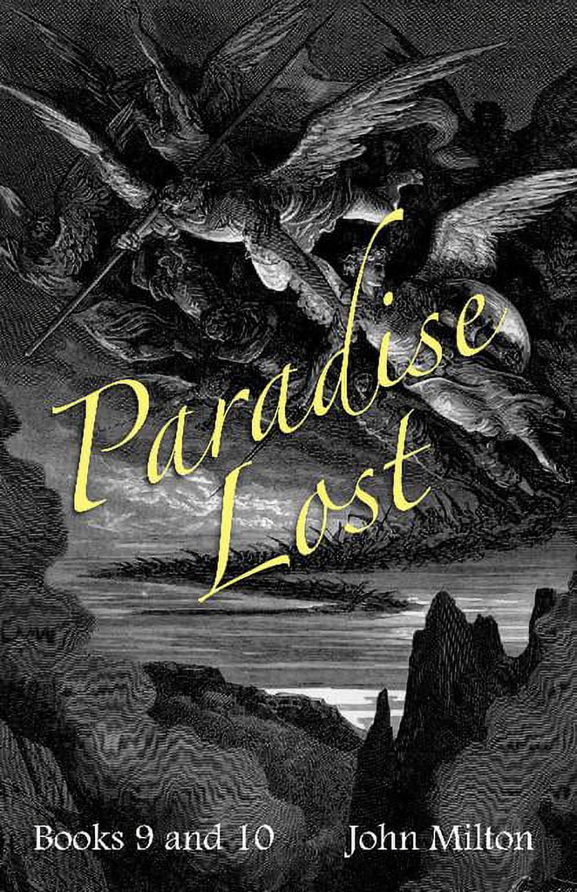 Milton's Paradise Lost: Books IX and X, (Paperback) - Walmart.com