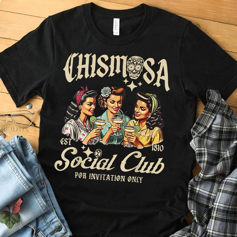 Miluva Chismosa Social Club Estd 1952 , Retro Mexican Margarita Cafe ...