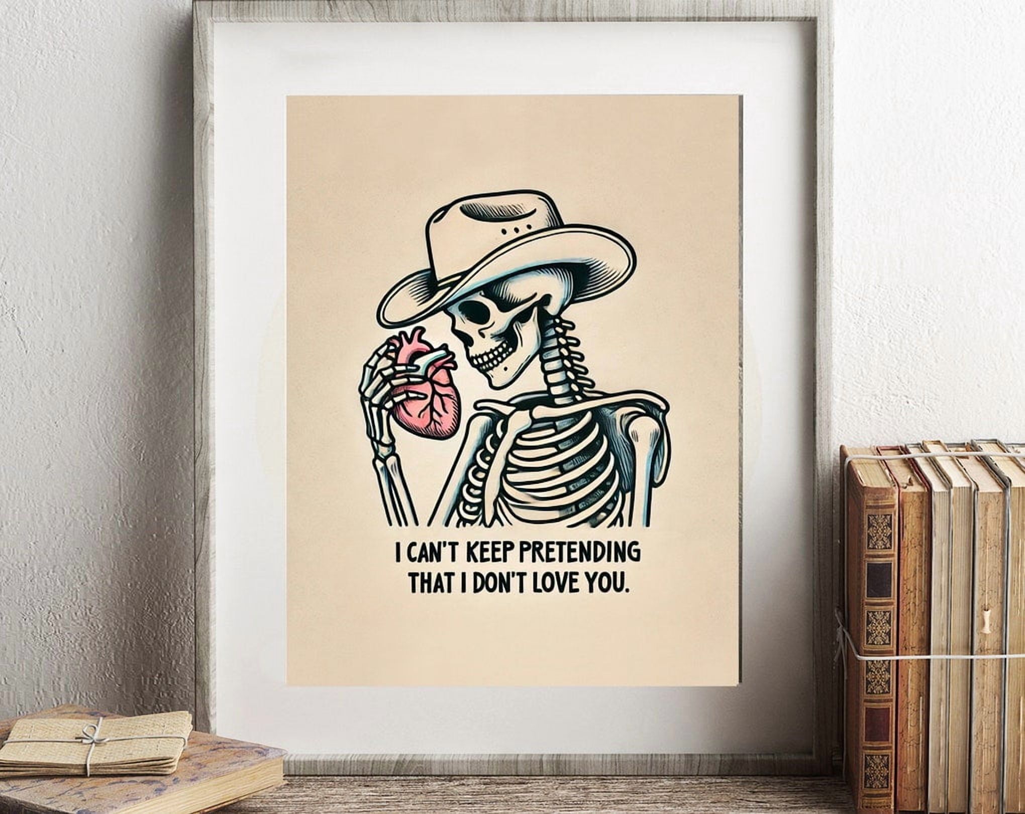 Miluva Country Music Skeleton I Can T Keep Pretending That I Don T Love ...