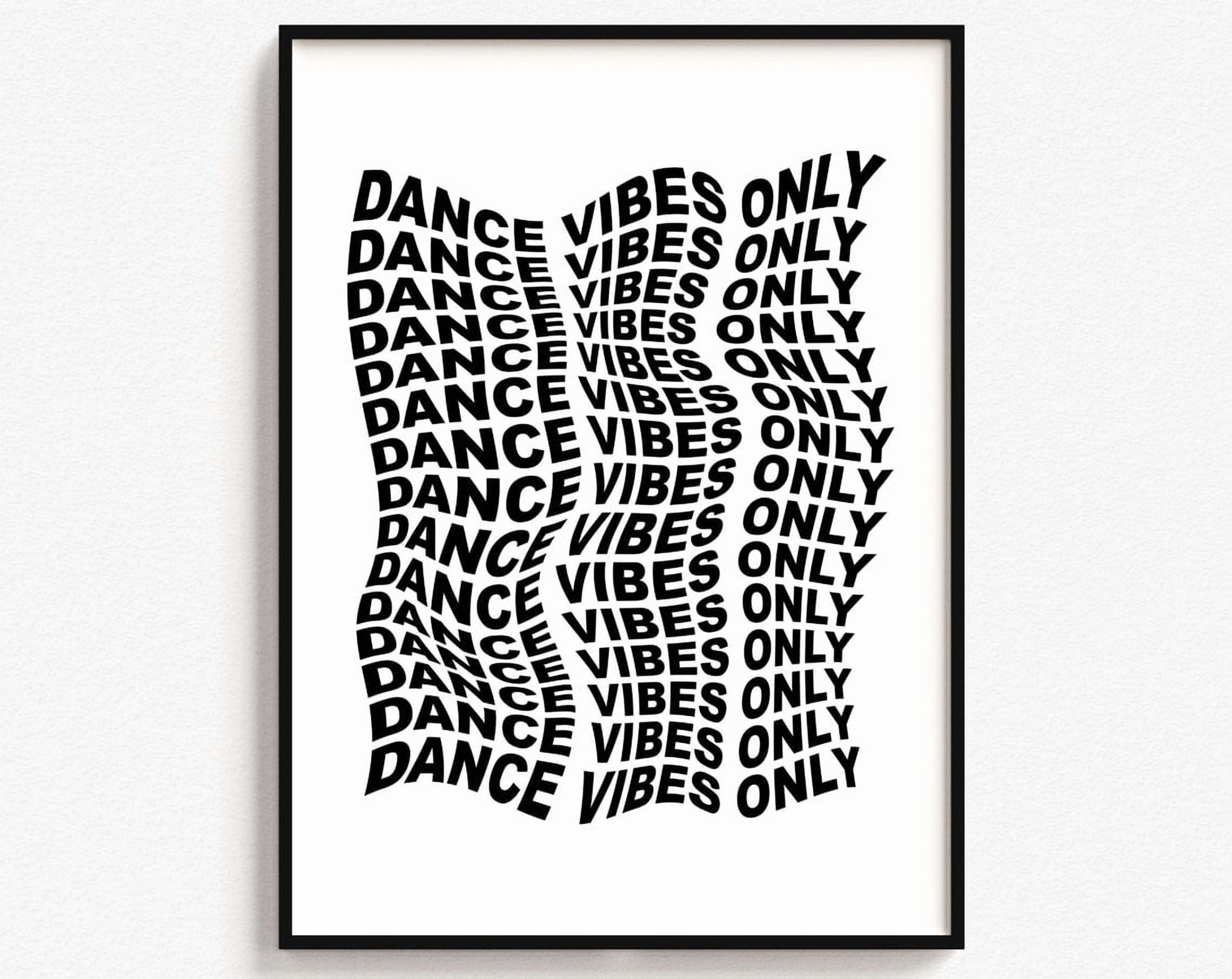 Miluva Dance Vibes Only Poster Maximalist Wall Art Funky Poster, Preppy ...
