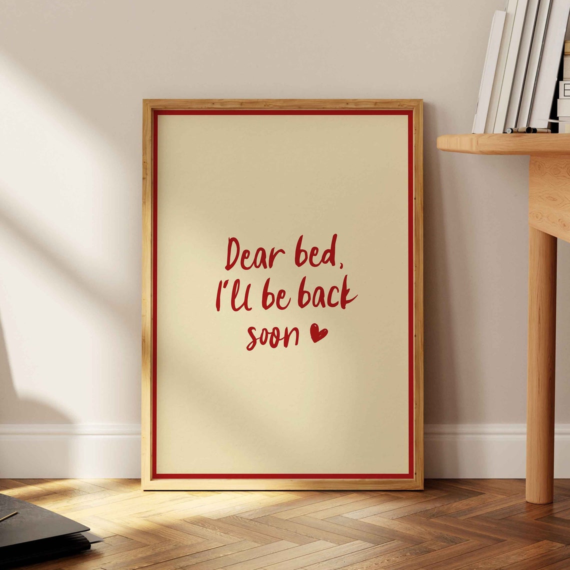 Miluva Dear Bed, I'Ll Be Back Soon Print, Retro Bedroom Poster ...