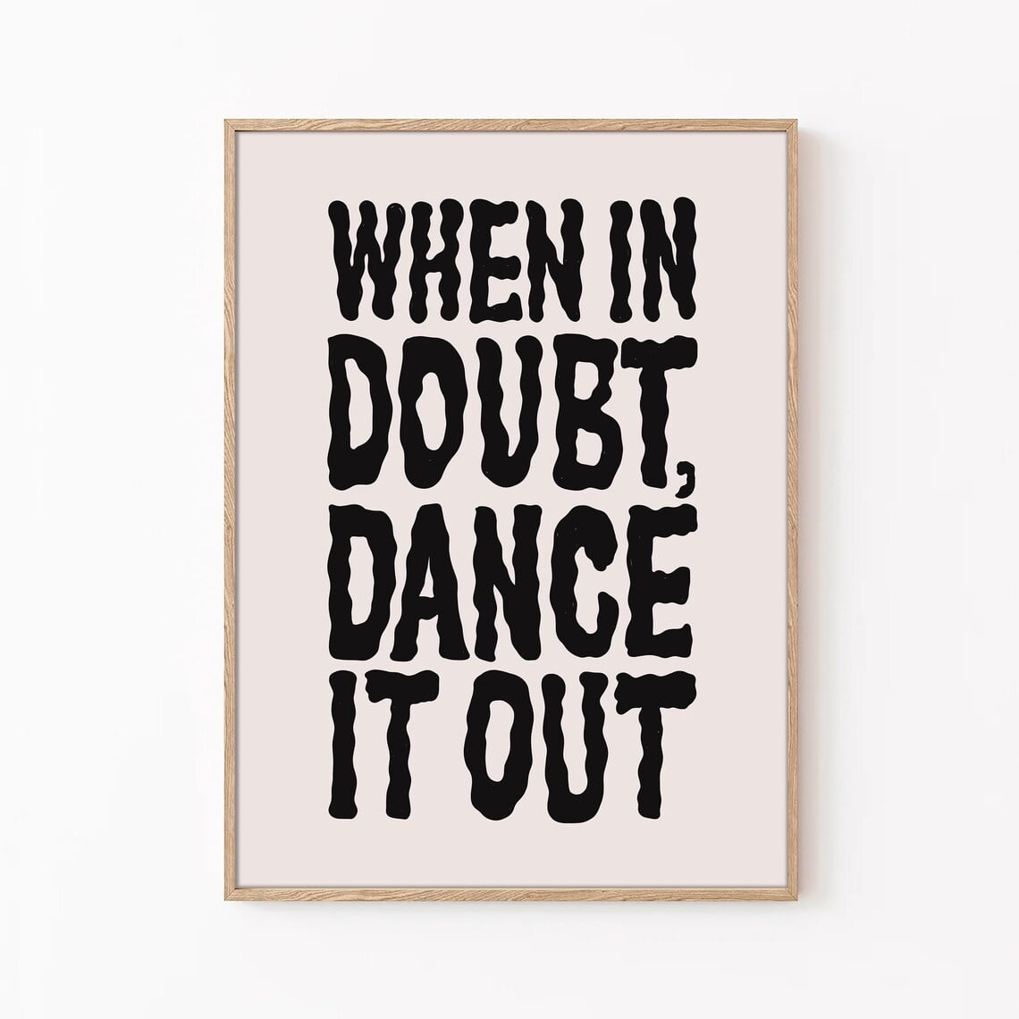 Miluva When In Doubt Dance It Out, Retro Quote Print, Quote Poster ...