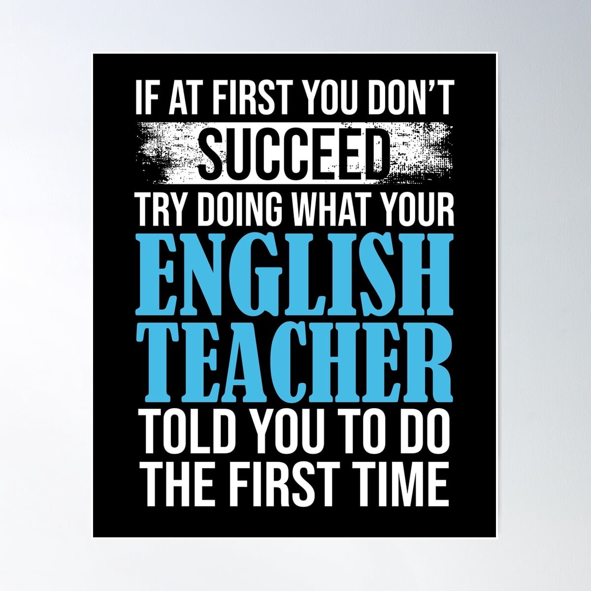Miluva If At First You Don'T Succeed Try Doing What Your English ...