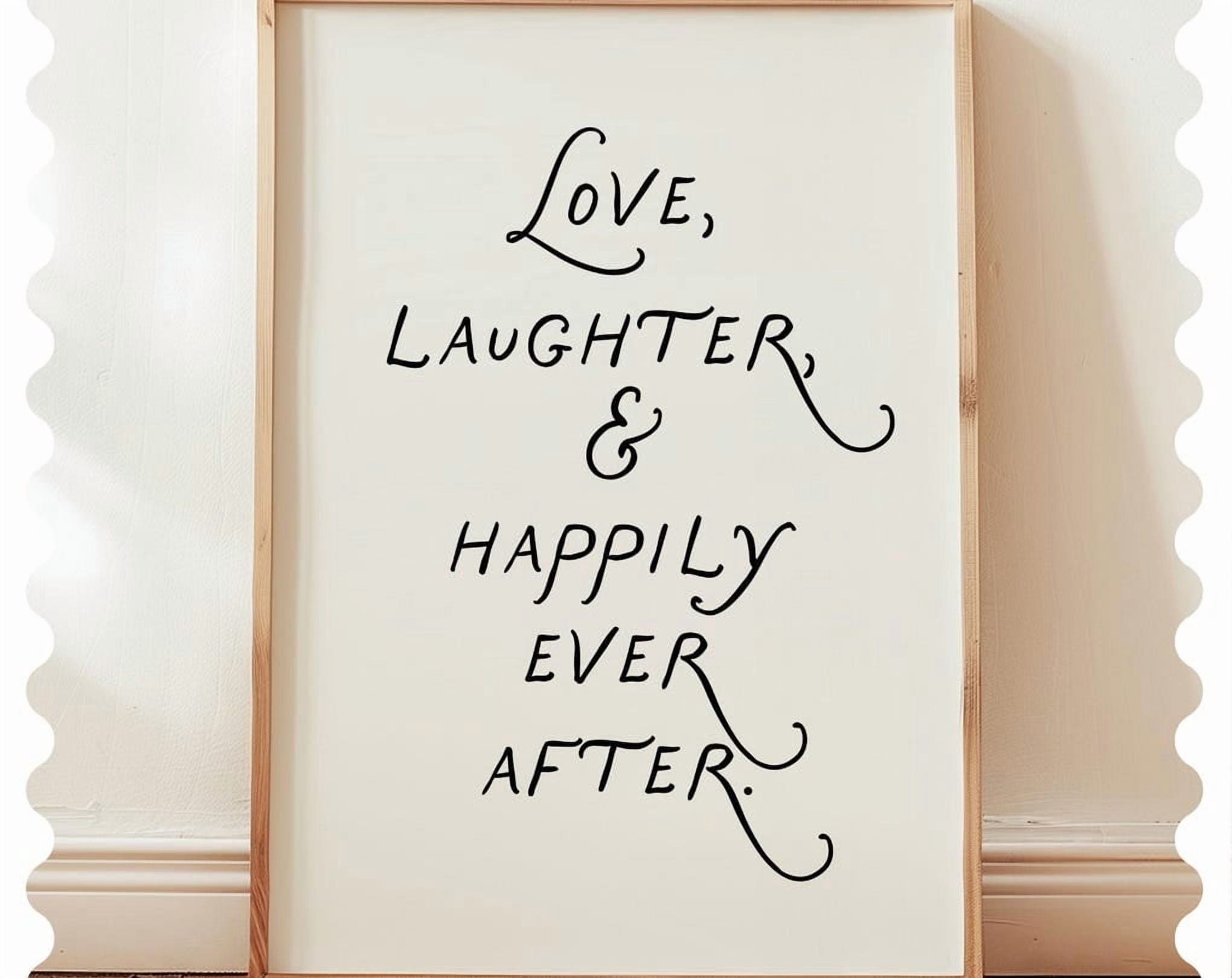Miluva Happily Ever After Print Love Laughter Wall Art, Wedding Decor ...