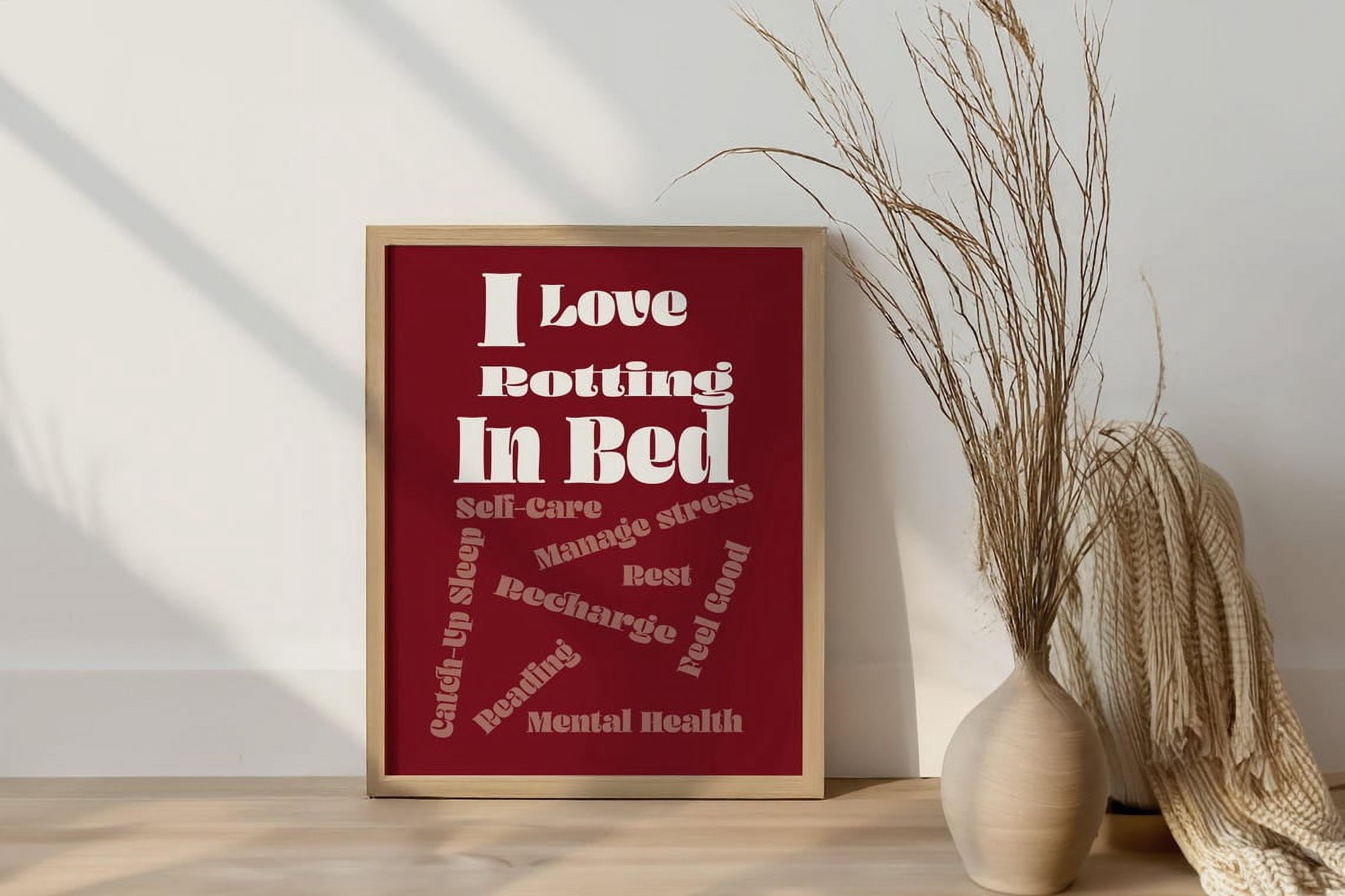 Miluva I Love Rotting In Bed Art Print Poster, Self-Care Print, Trendy ...