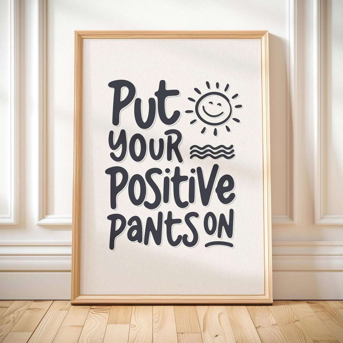 Miluva Kids Bedroom Poster Neutral Positive Quote Print Put On Your ...