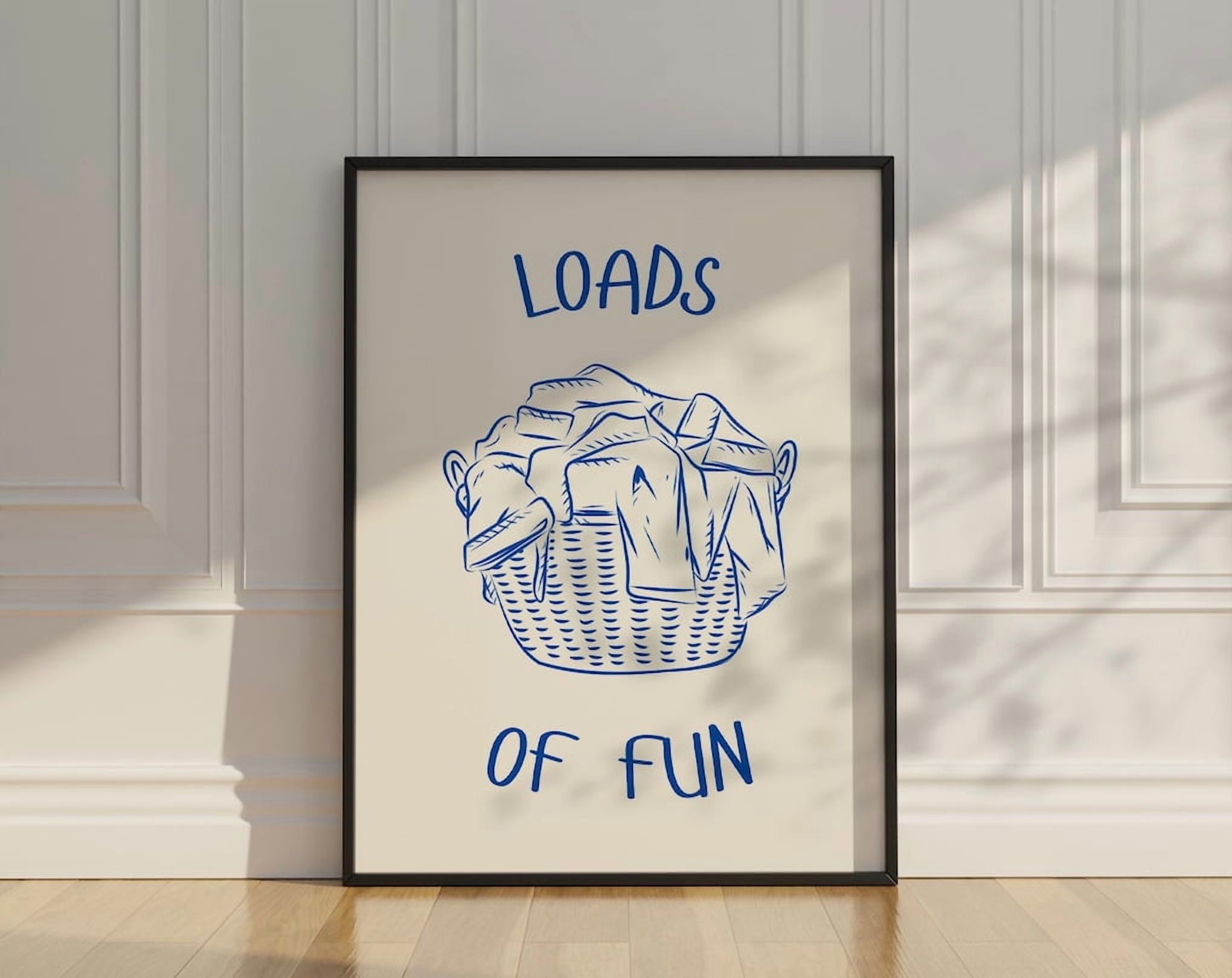 Miluva Laundry Loads Of Fun Sign Laundryroom Sign For Artful Laundry ...