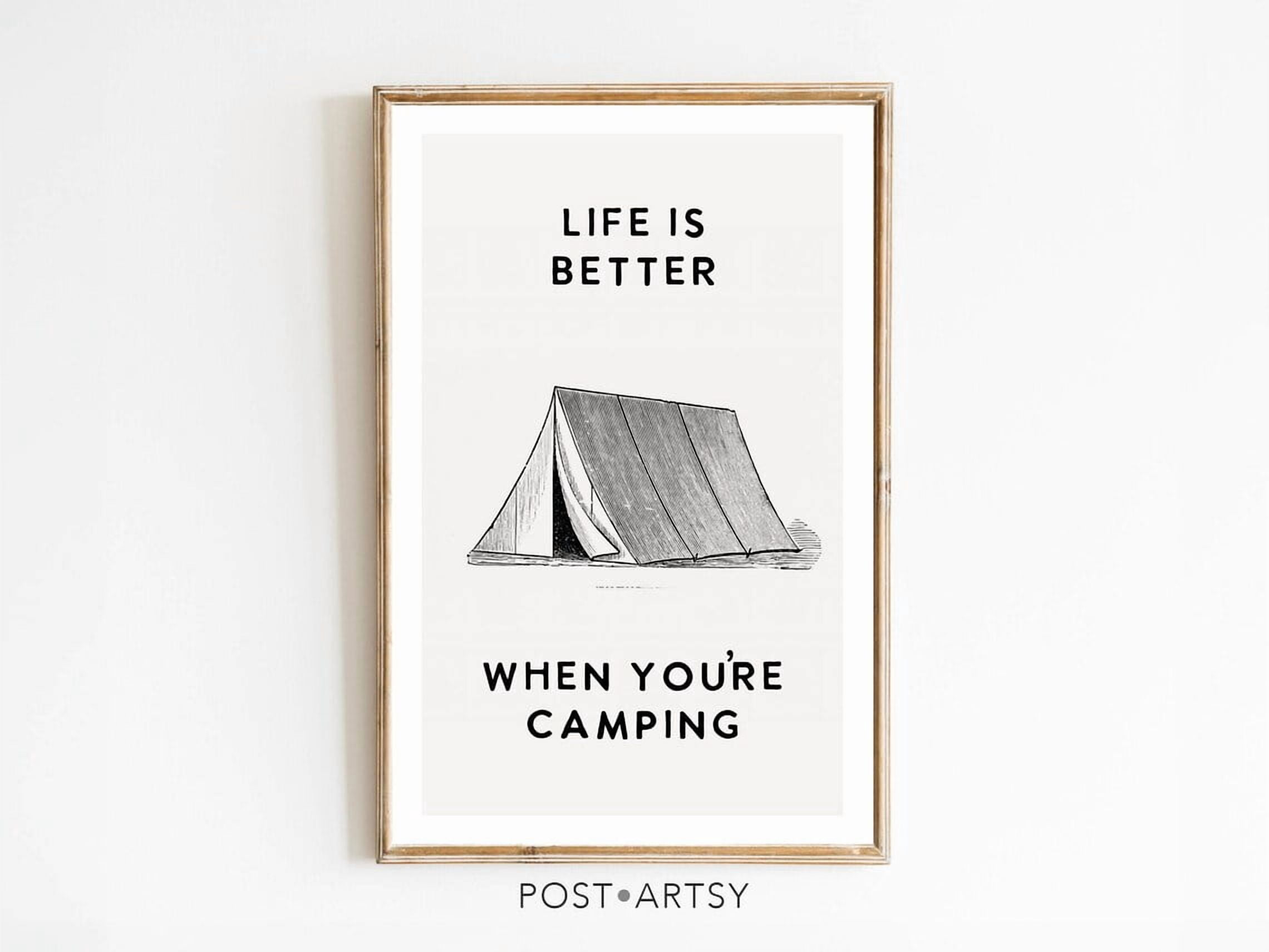 Miluva Life Is Better Camping Print Wall Decor Camping Wall Art Retro ...