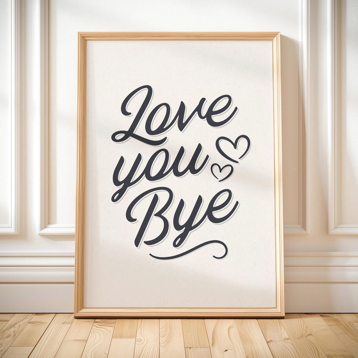 Miluva Love You Bye Art Print Hallway Love Sign Trendy Entryway Print ...