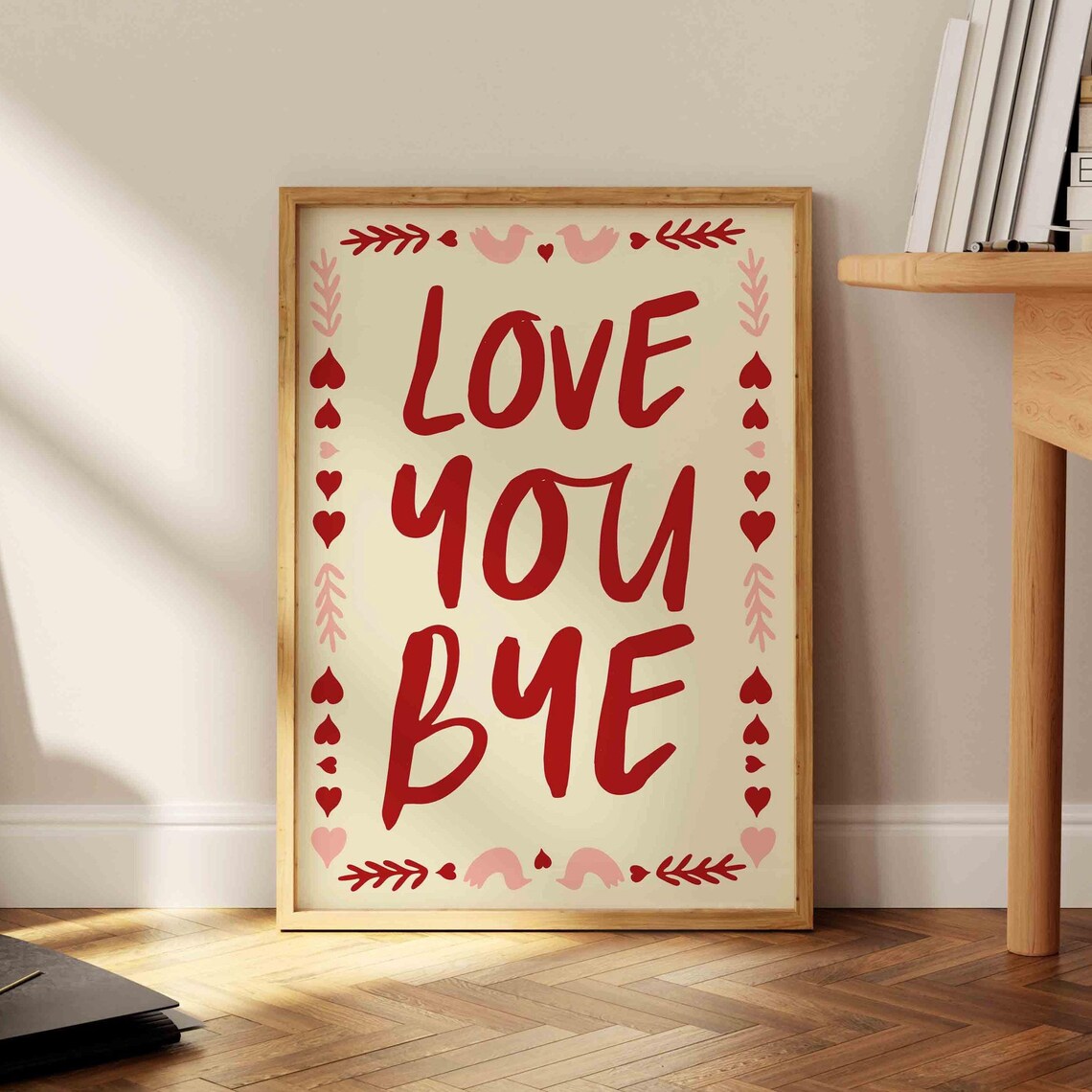 Miluva Love You Bye Print, Hallway Typography Poster, Entryway Decor ...