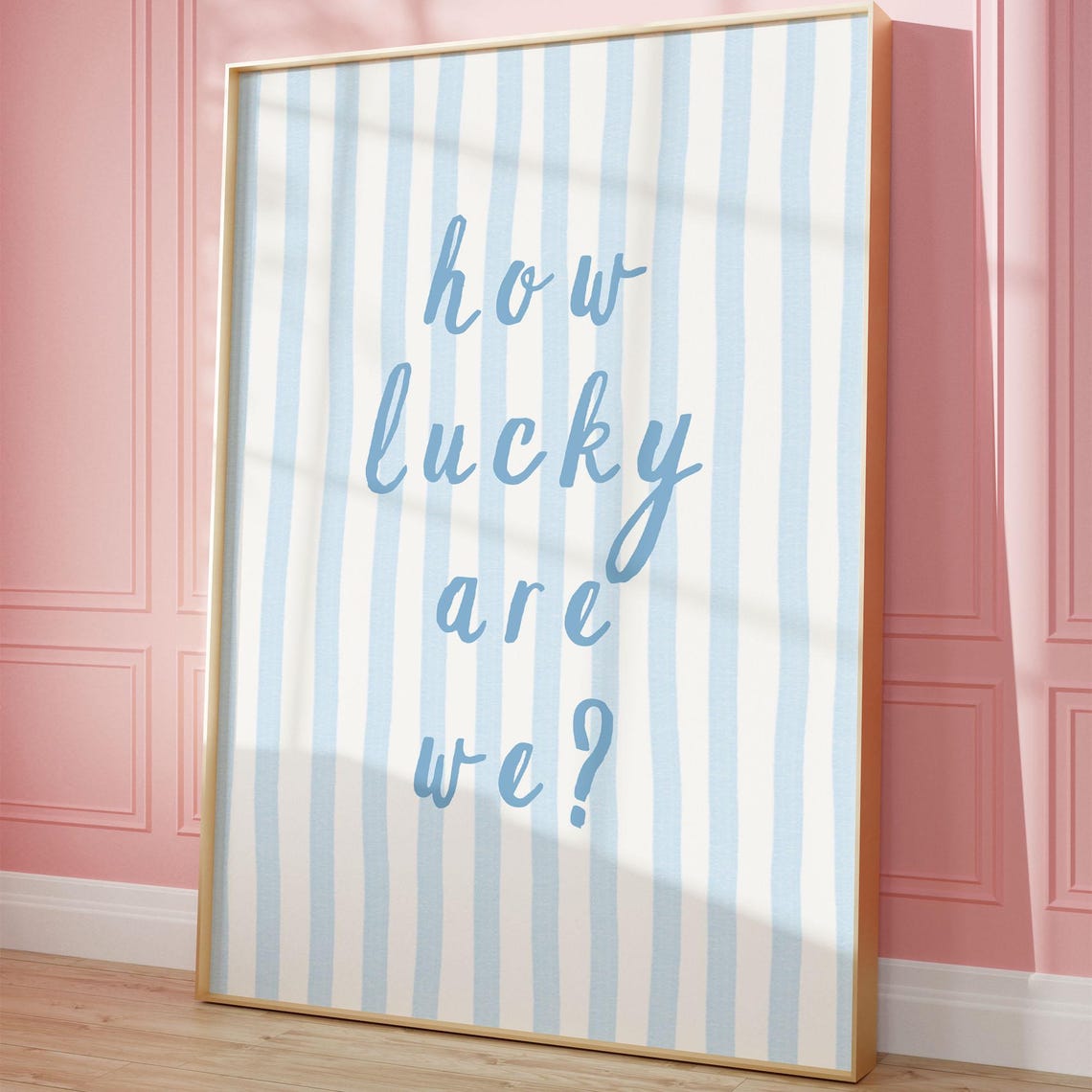 Miluva How Lucky Are We Print, Trendy Wall Art, Girly Dorm Room Decor ...
