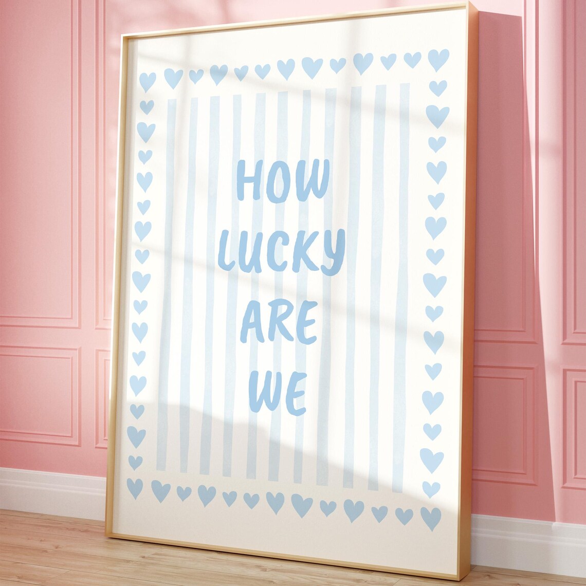Miluva How Lucky Are We Print, Trendy Wall Art, Girly Dorm Room Decor ...