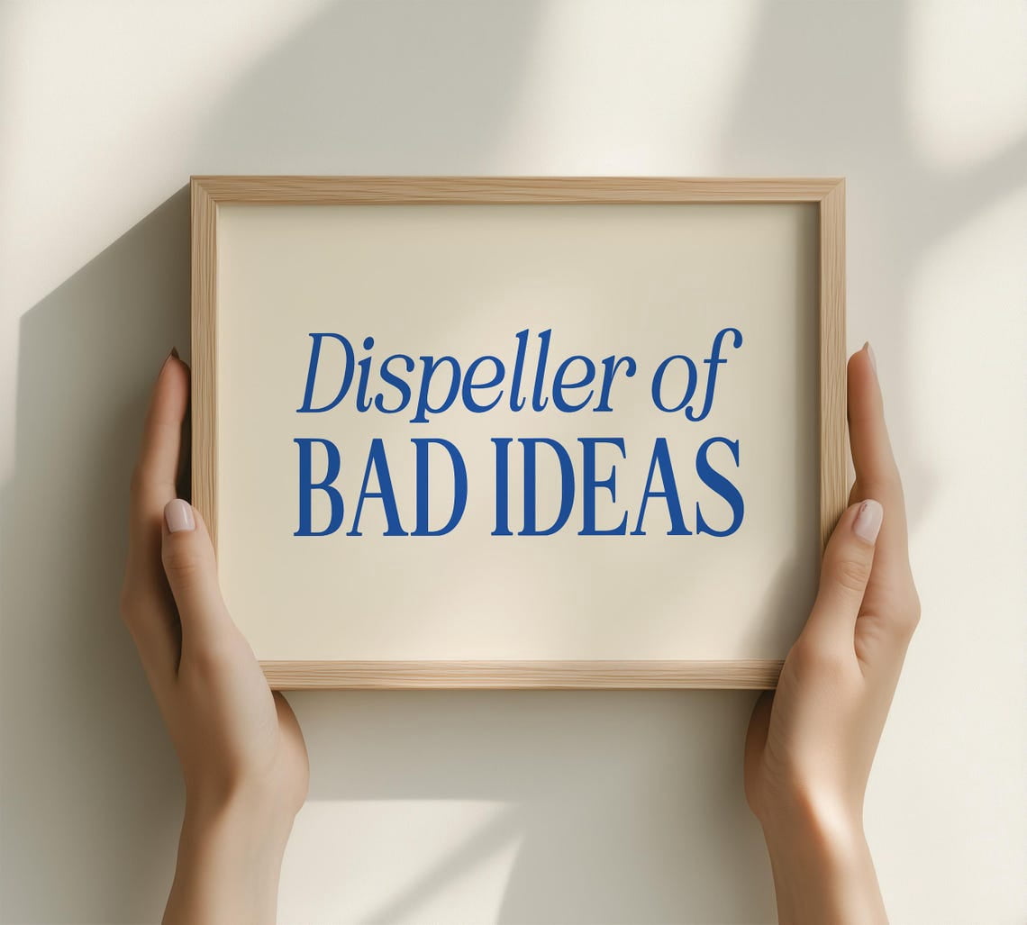 Miluva Printable Office Decor, Dispeller Of Bad Ideas Wall Art Print ...