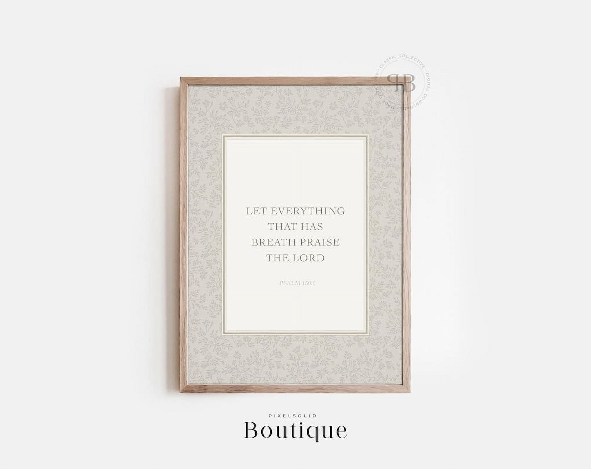 Miluva Psalm 150:6 Printable Bible Wall Art, Let Everything That Has ...