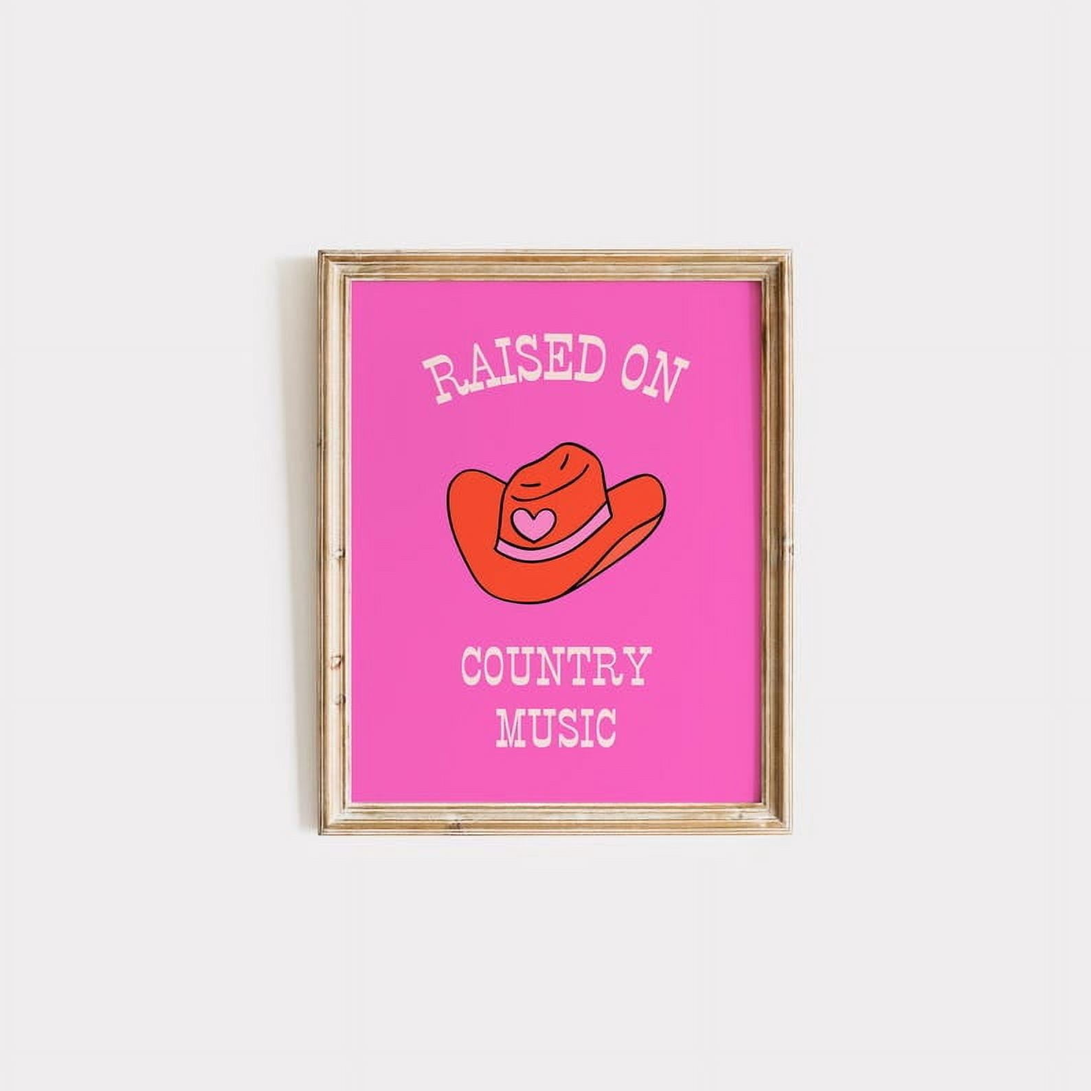 Miluva Raised On Country Music Pink Prints Downloadable Art Cowgirl Hat ...