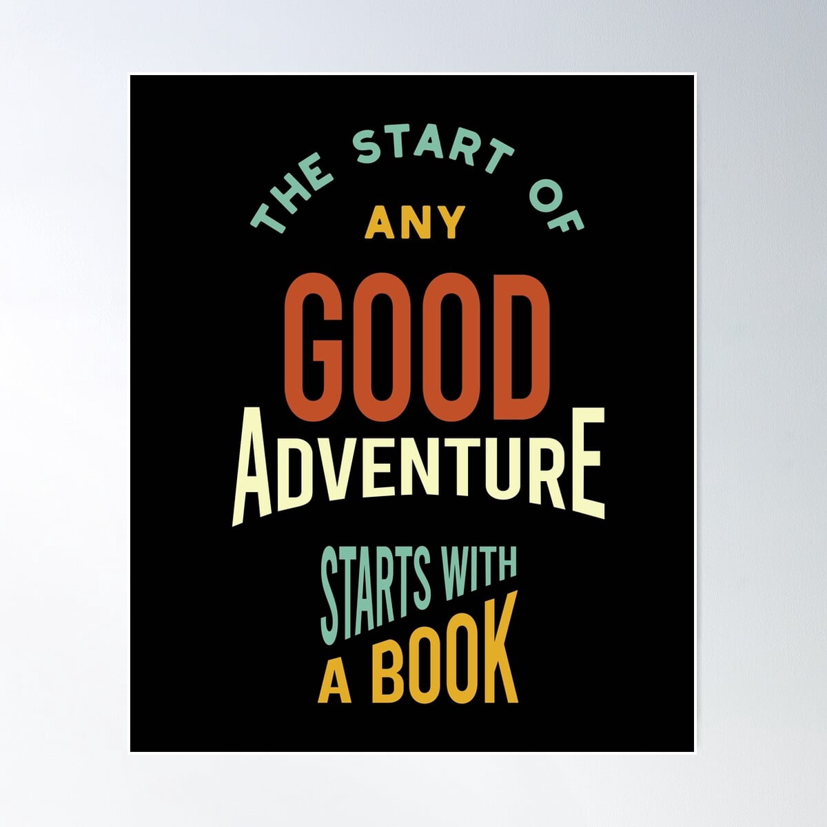 Miluva Reading The Start Of Any Good Adventure Poster Wall Art, Modern ...