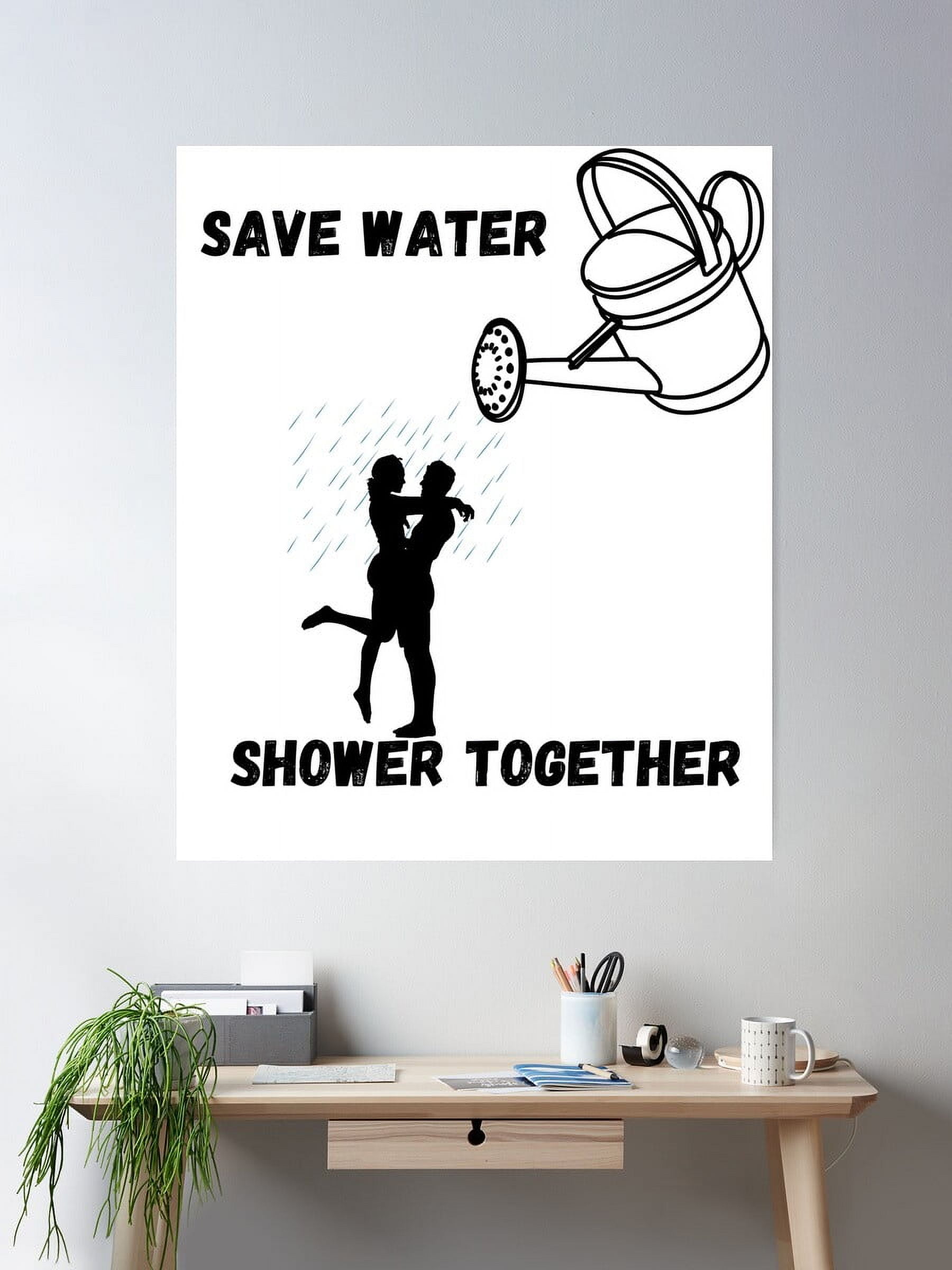 Miluva Save Water Shower Together, Save The Planet, Save Water, Bath ...