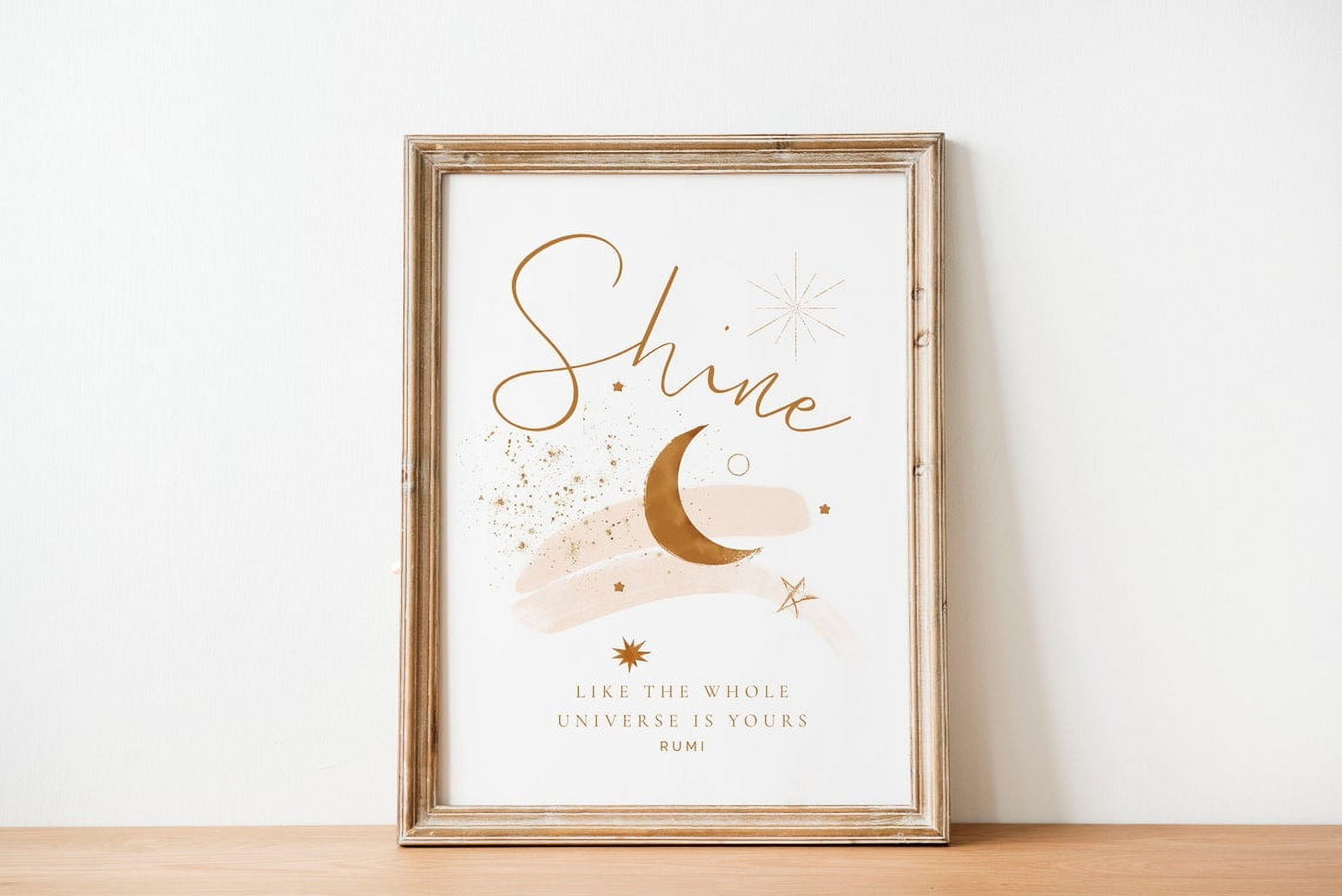 Miluva Shine, Rumi Quote, Shine Like The Whole Universe Is Yours ...